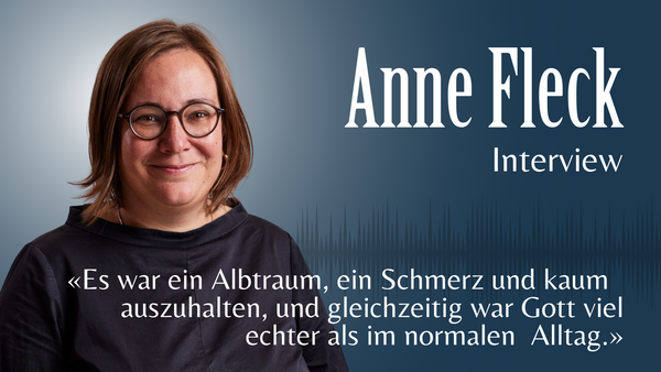 Anne Fleck: Wie kann man im Angesicht des Leides hoffen?