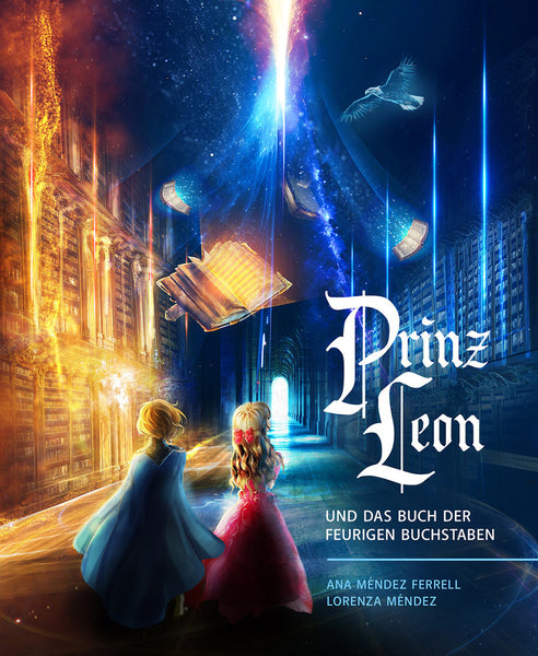 Prinz Leon – Ana Méndez Ferrell, Lorenza Méndez